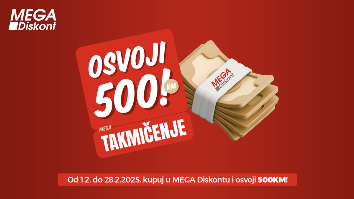 Mega Diskont vas nagrađuje: Osvojite 500 KM uz jednostavnu kupovinu!