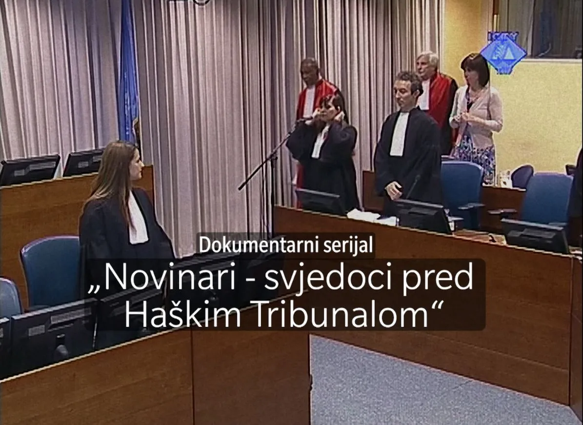 Novi serijal „Novinari - svjedoci pred Haškim tribunalom“ svakog ...