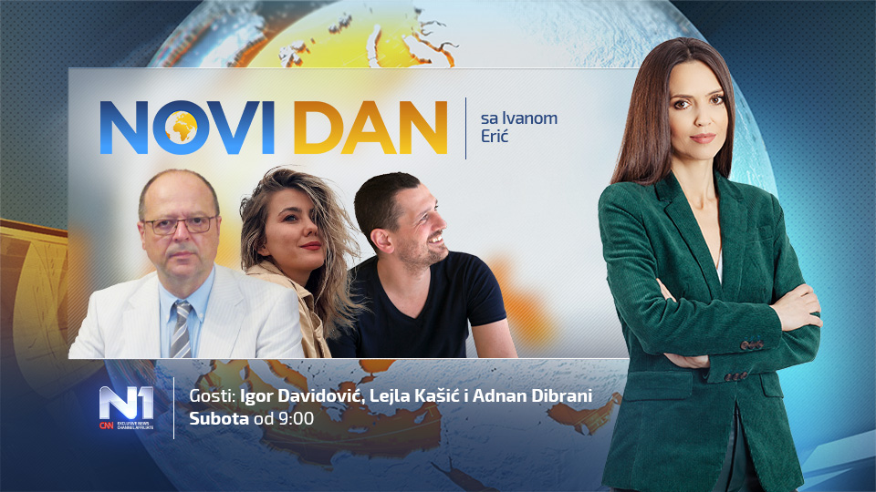 Igor Davidović, Lejla Kašić i Adnan Dibrani u Novom danu - N1